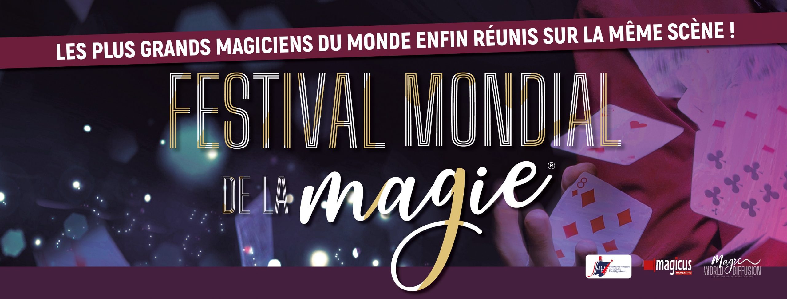 Accueil - Festival mondial de la Magie